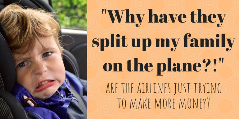 Splitting up families on planes: Why are airlines doing this?